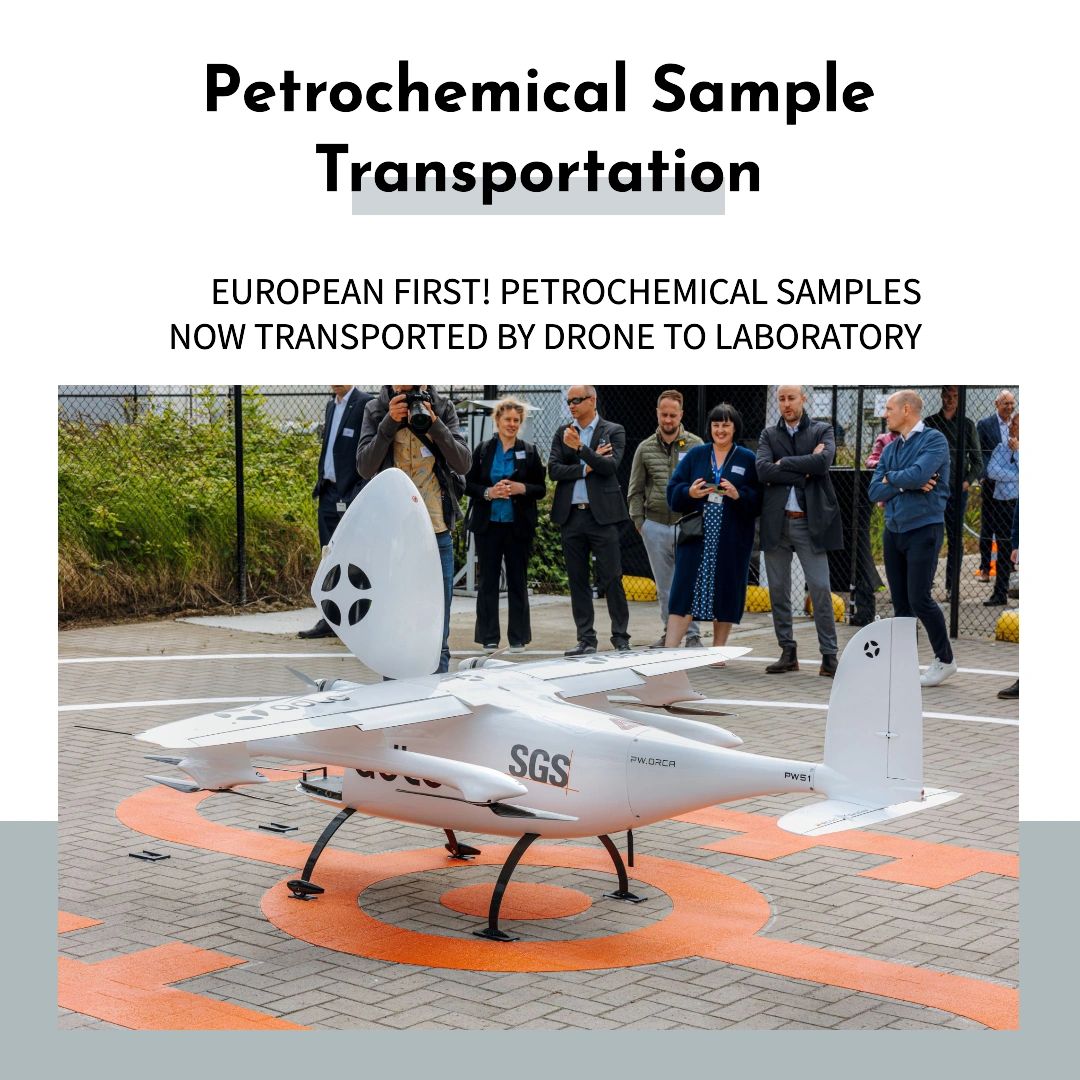 SGS Launches Petrochemical Sample Delivery Service Using Drones