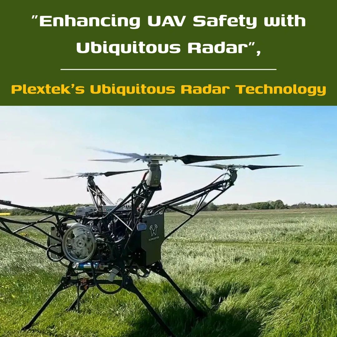 Plextek’s Ubiquitous Radar Technology Enhances UAV Safety