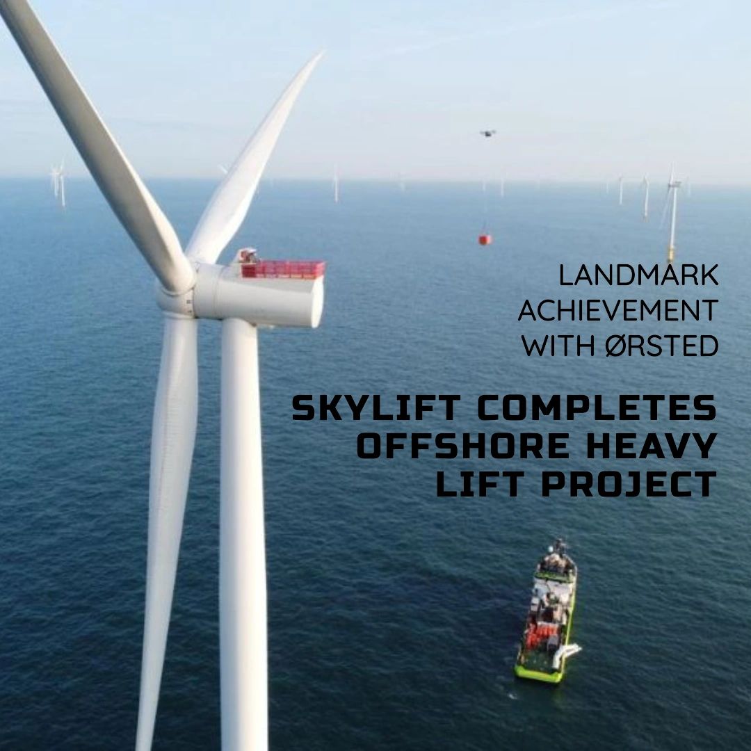 Skylift Completes Offshore Heavy Lift Project with Ørsted
