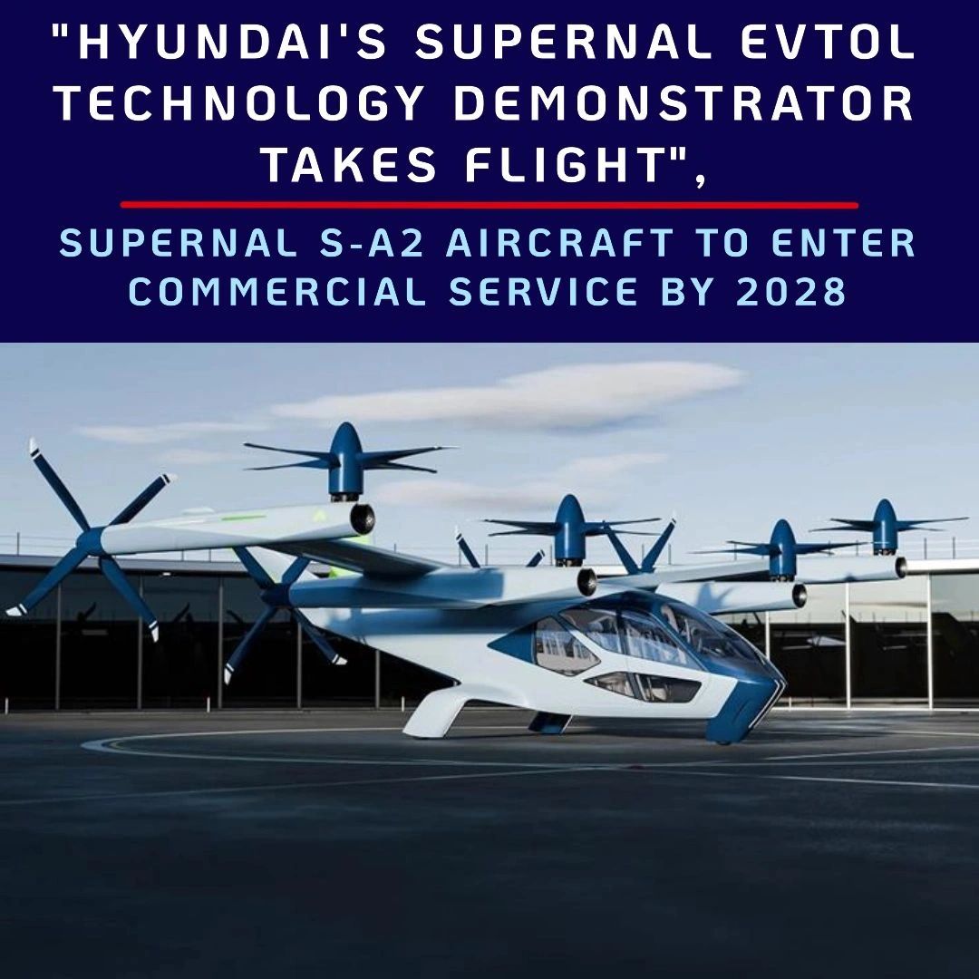 Hyundai's Supernal S-A2 eVTOL Demonstrator Takes Flight