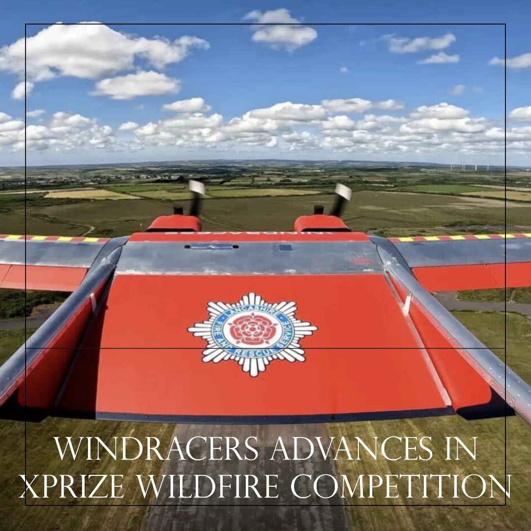Windracers Advances in XPRIZE Wildfire Competition