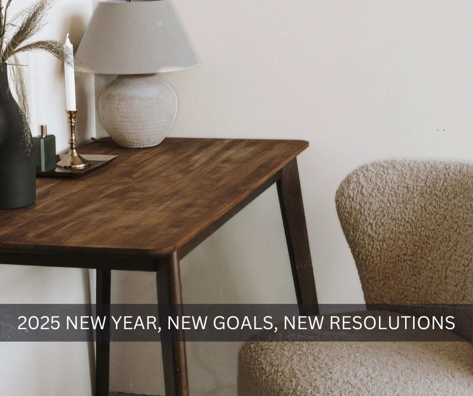 New Year, New Goals! Real Estate Resolutions for 2025