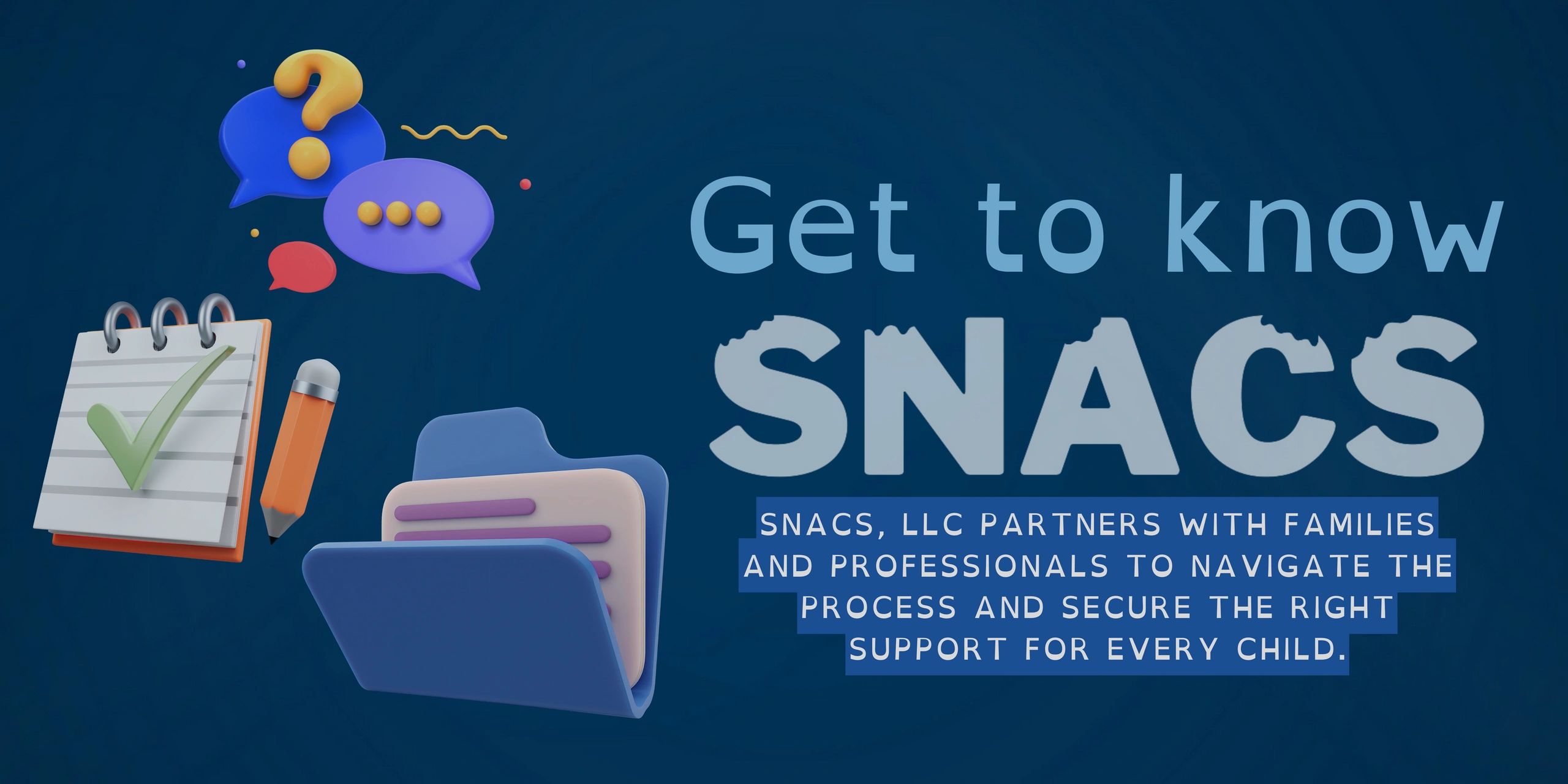 Get to Know SNACS