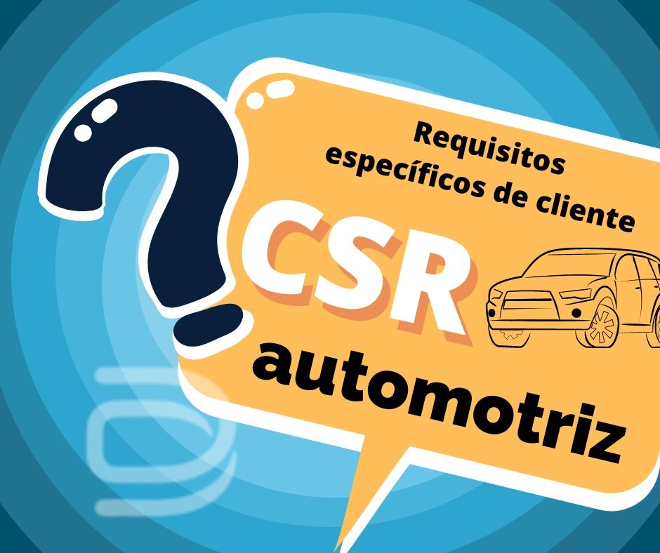 ¿Dónde encontrar requisitos específicos de clientes automotrices?