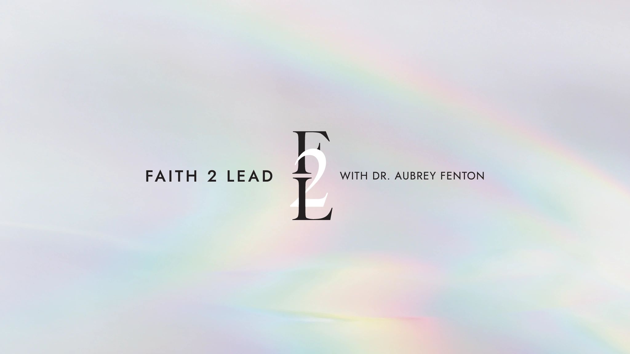 About | Faith 2 Lead
