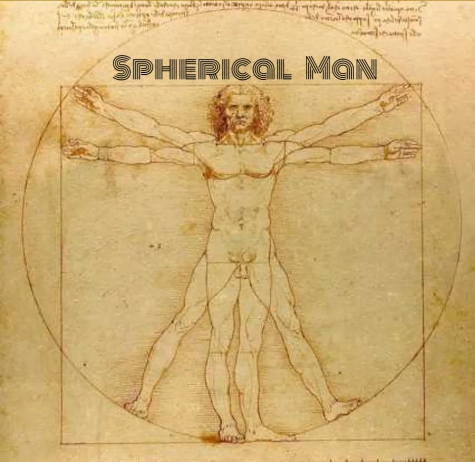 Spherical Man