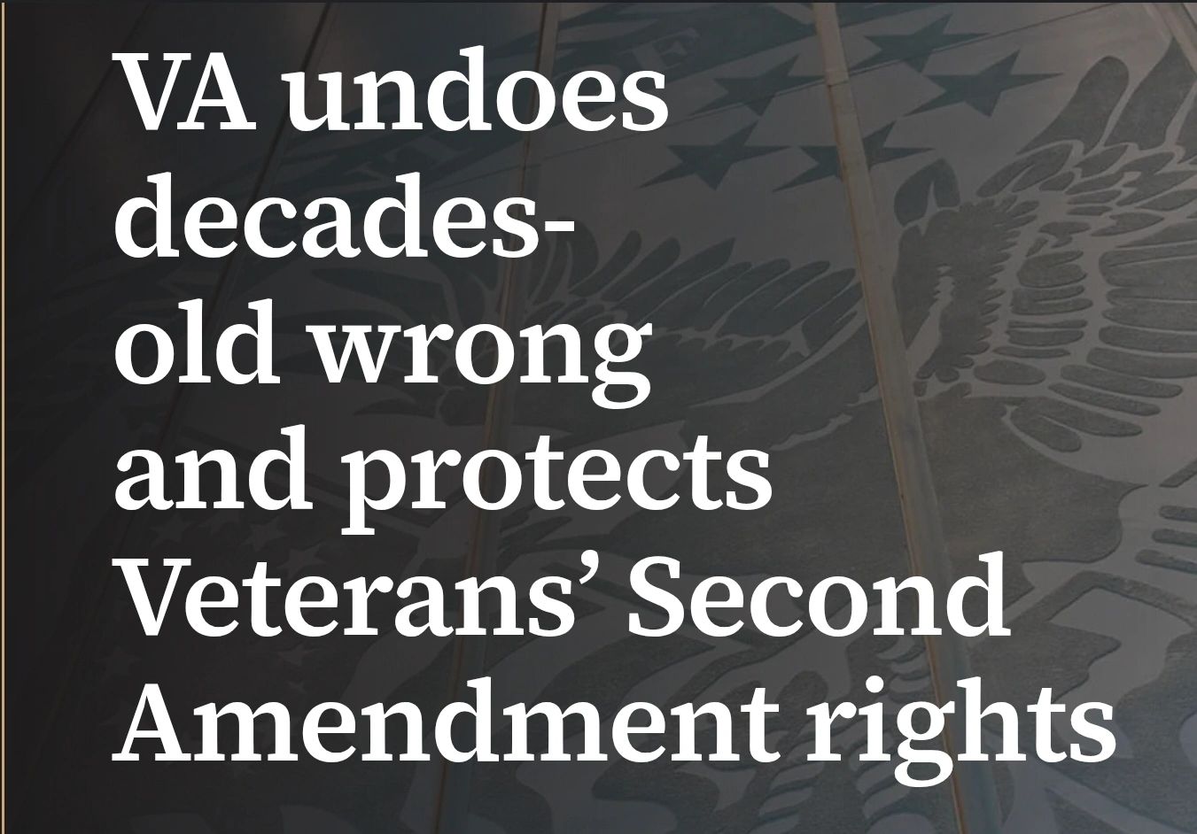 VA changes reporting, saves 2nd amendment rights