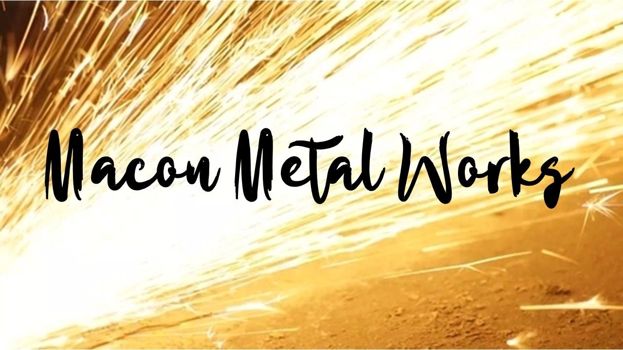 Macon Metal Works - Metal Fabrication, Business Signage