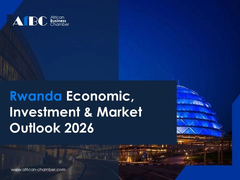 Rwanda Economic, Investment & Market Outlook 2026