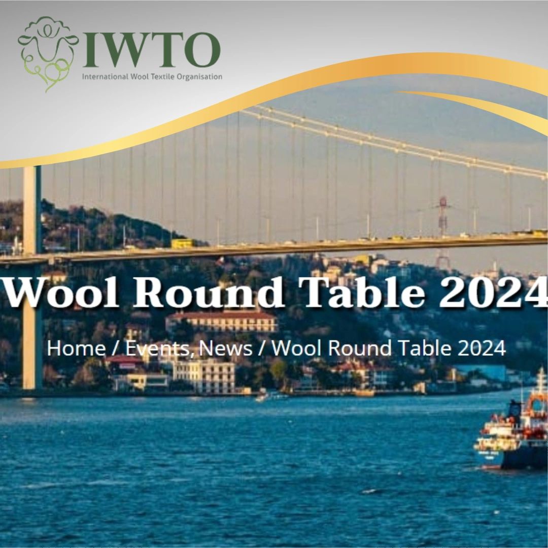 Istanbul: IWTO 2024 Wool Round Table
