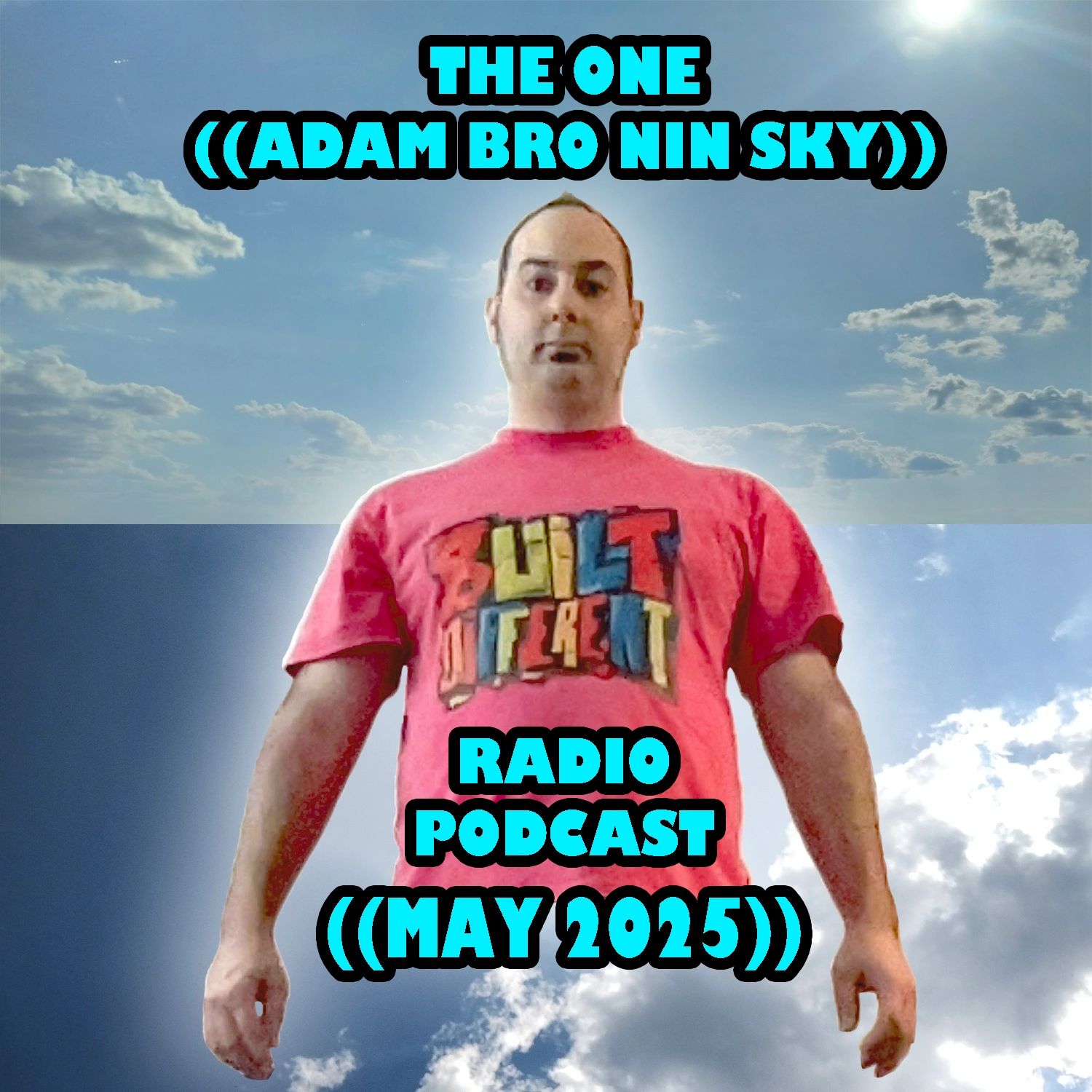 THE ONE - ((ADAM BRONINSKY RADIO))