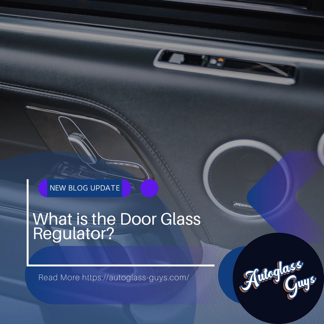 Door Window Regulator: The Hidden Mechanism Behind Your Windows