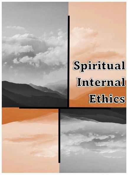Spiritual Internal Ethics