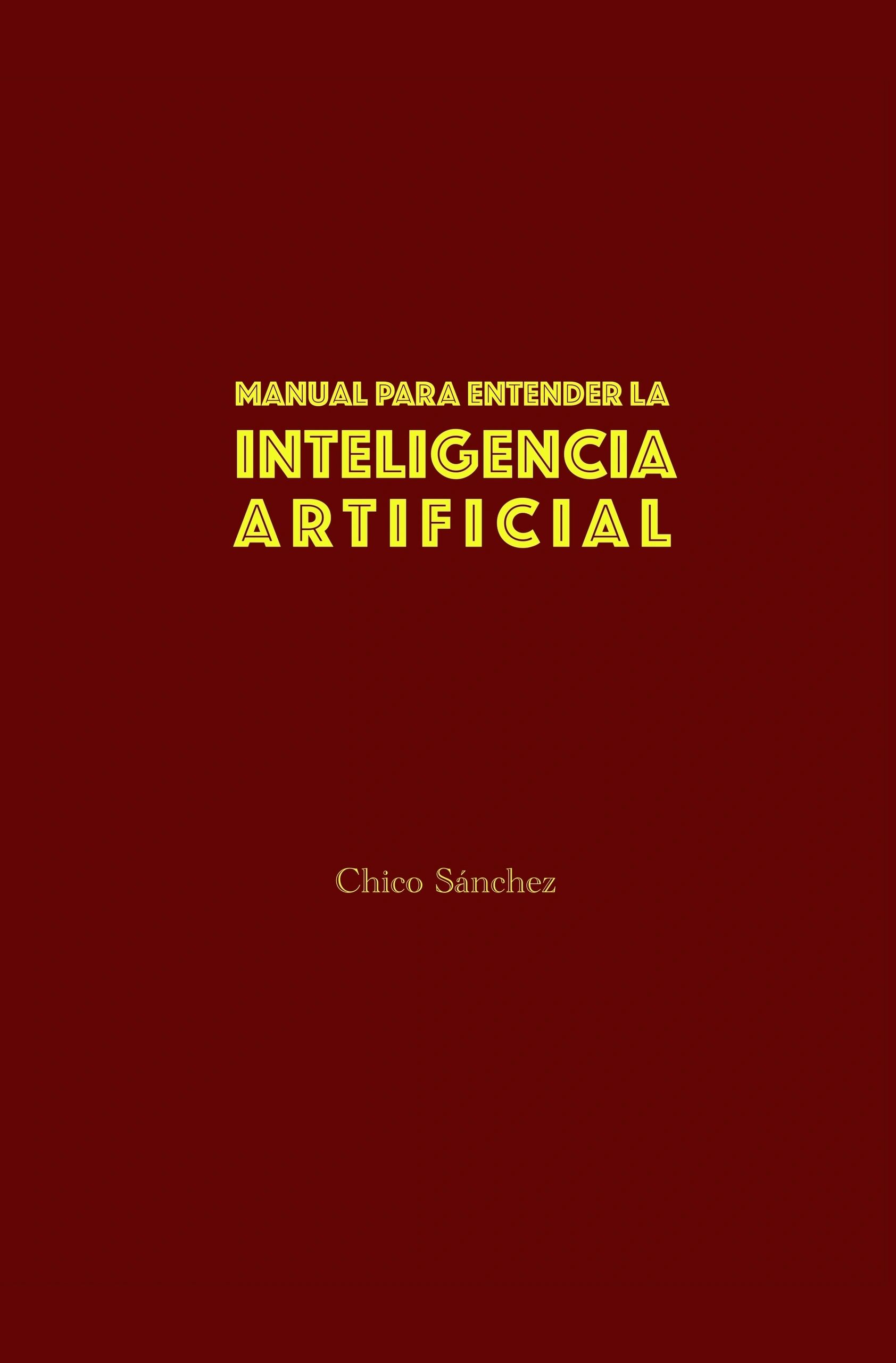 Manual para entender la Inteligencia Artificial - Nuevo libro