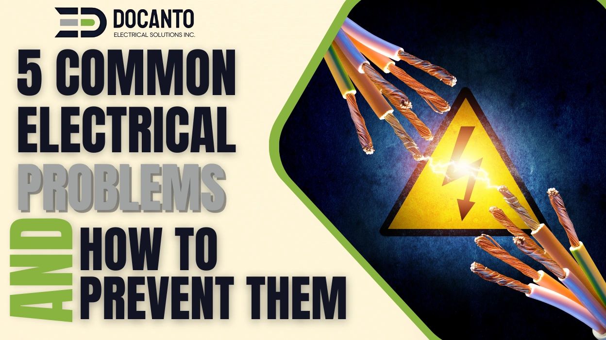 5 Common Electrical Problems and How to Prevent Them