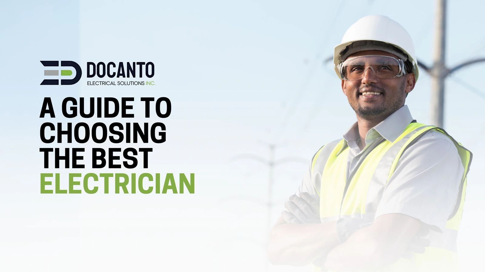 A Guide to choosing the Best Electrician