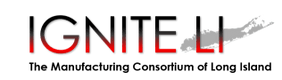 The Manufacturing Consortium of Long Island - Ignite Long Island