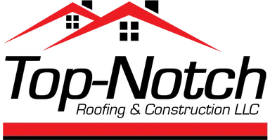 Roof - Top-Notch Roofing & Construction LLC