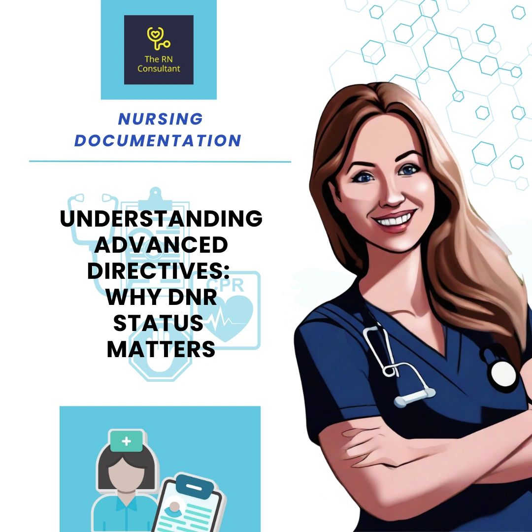 Understanding Advanced Directives: Why DNR Status Matters