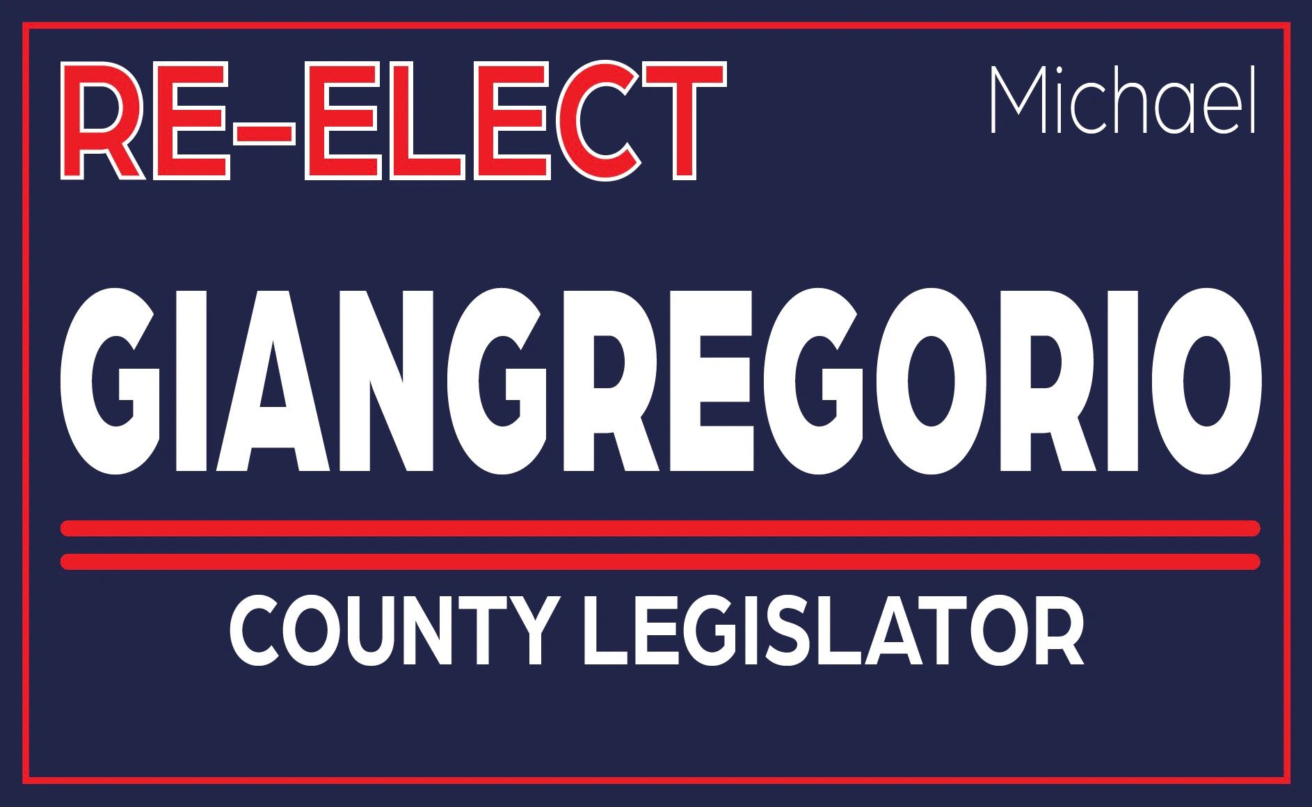 Michael Giangregorio for County Legislator