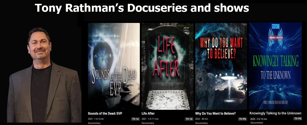 Staticom Project: EVP and ITC through the lens of Tony Rathman