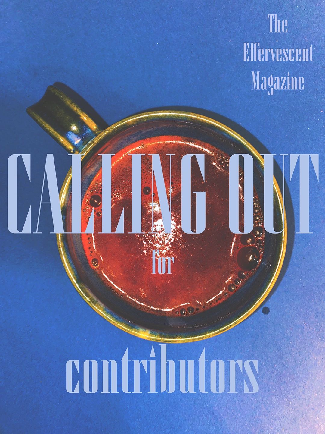 The Effervescent Magazine