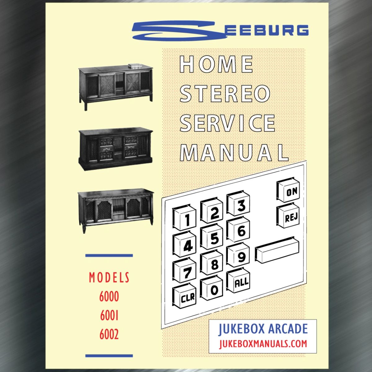 SEEBURG Models 6000, 6001 and 6002