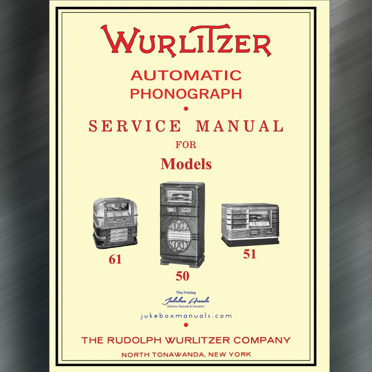 WURLITZER Models 50, 51 and 61