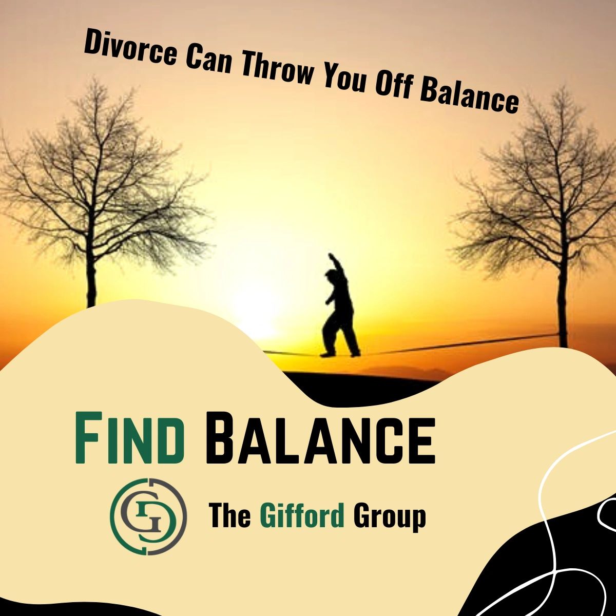 Divorce Can Throw You Off Balance
