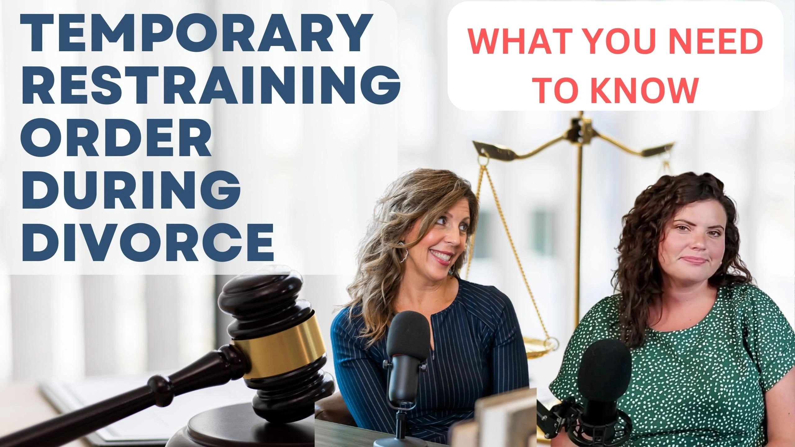 Understanding Temporary Orders & Temporary Restraining Orders