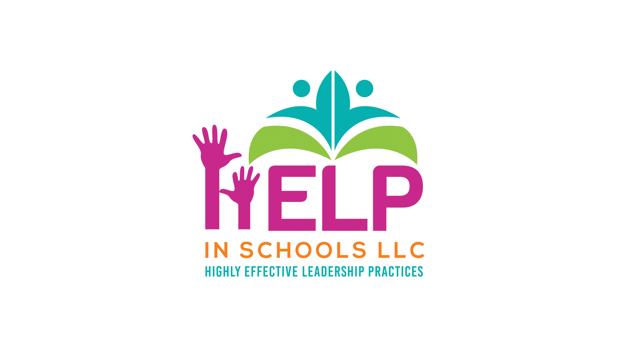 HELP in Schools LLC - Customized, Leadership Coaching and Consulting