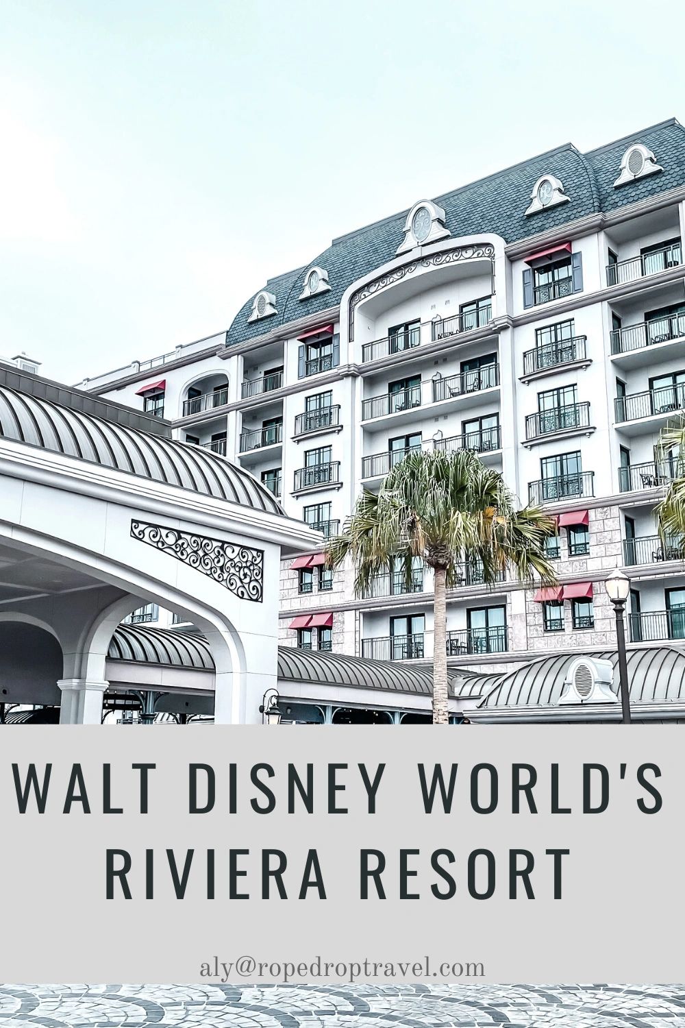 Walt Disney World’s Riviera Resort