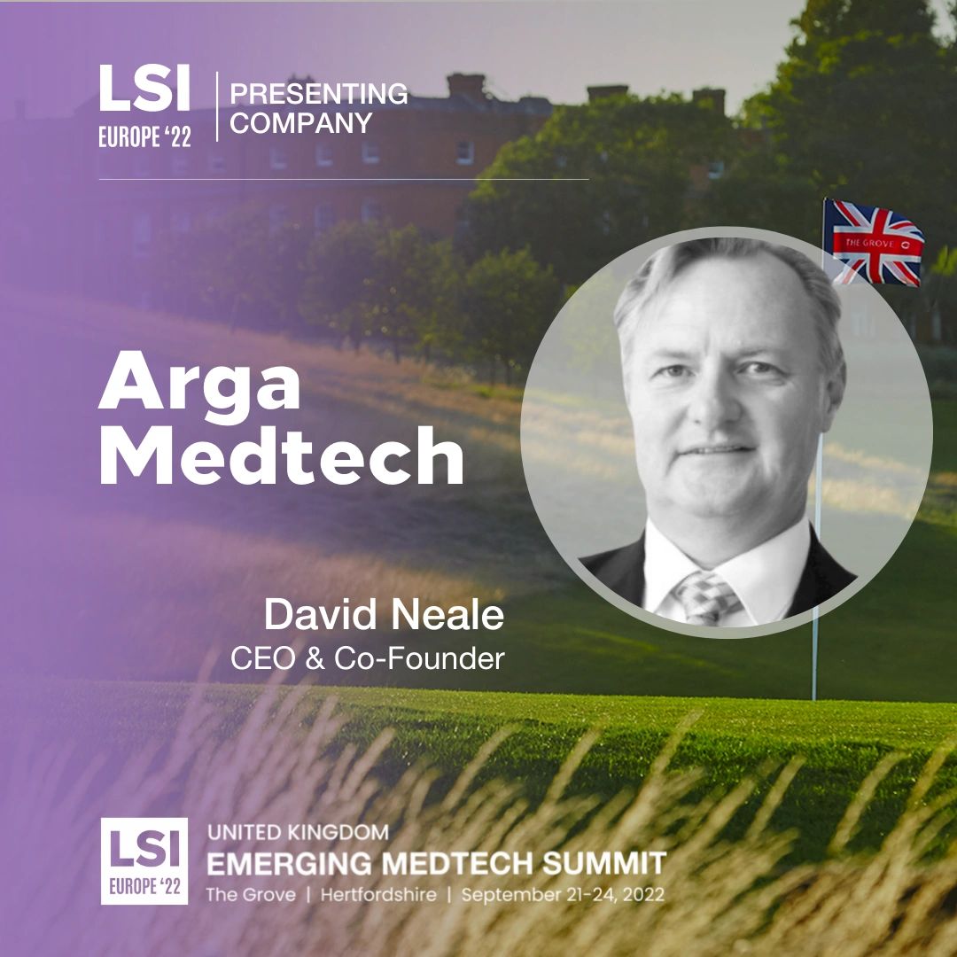 Argá Medtech to present at the LSI Emerging Medtech summit, UK.