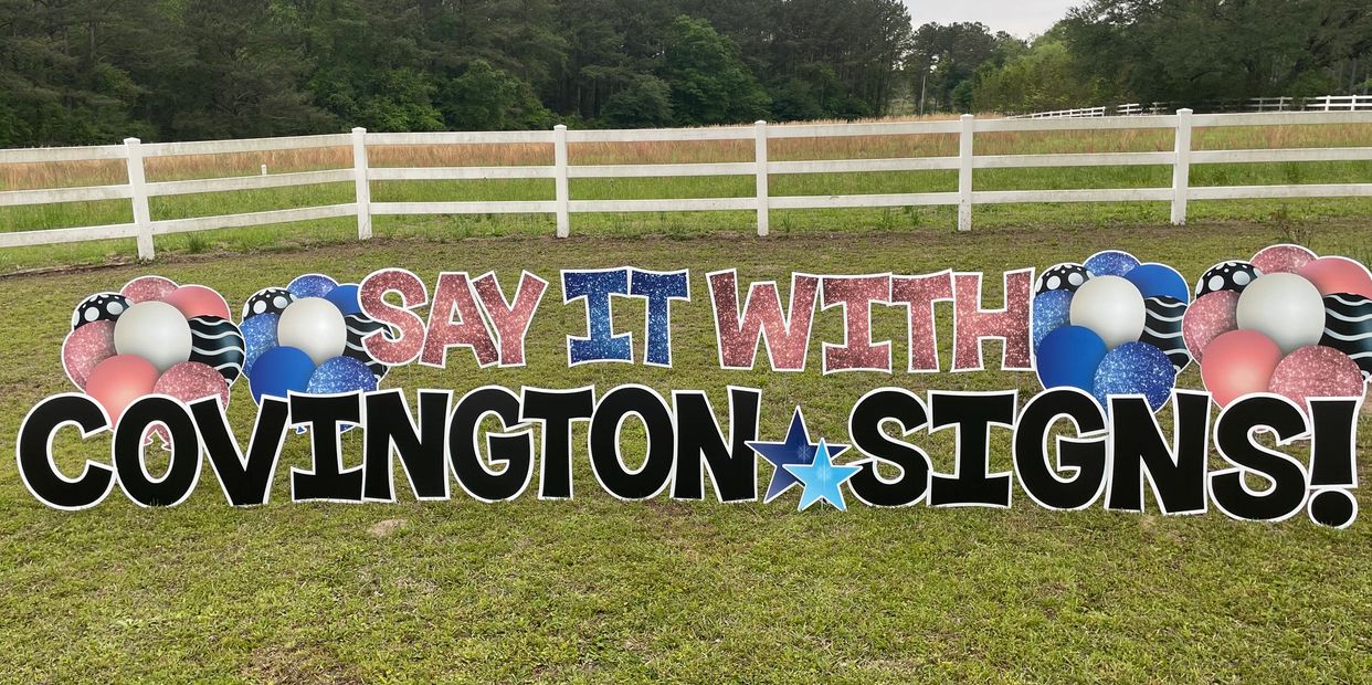 Covington Signs, LLC - Birthday Yard Signs, Yard Rental Signs