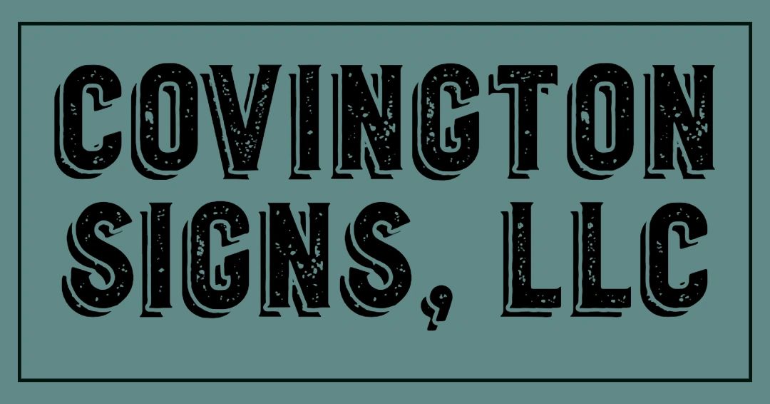 Covington Signs, LLC - Birthday Yard Signs, Yard Rental Signs