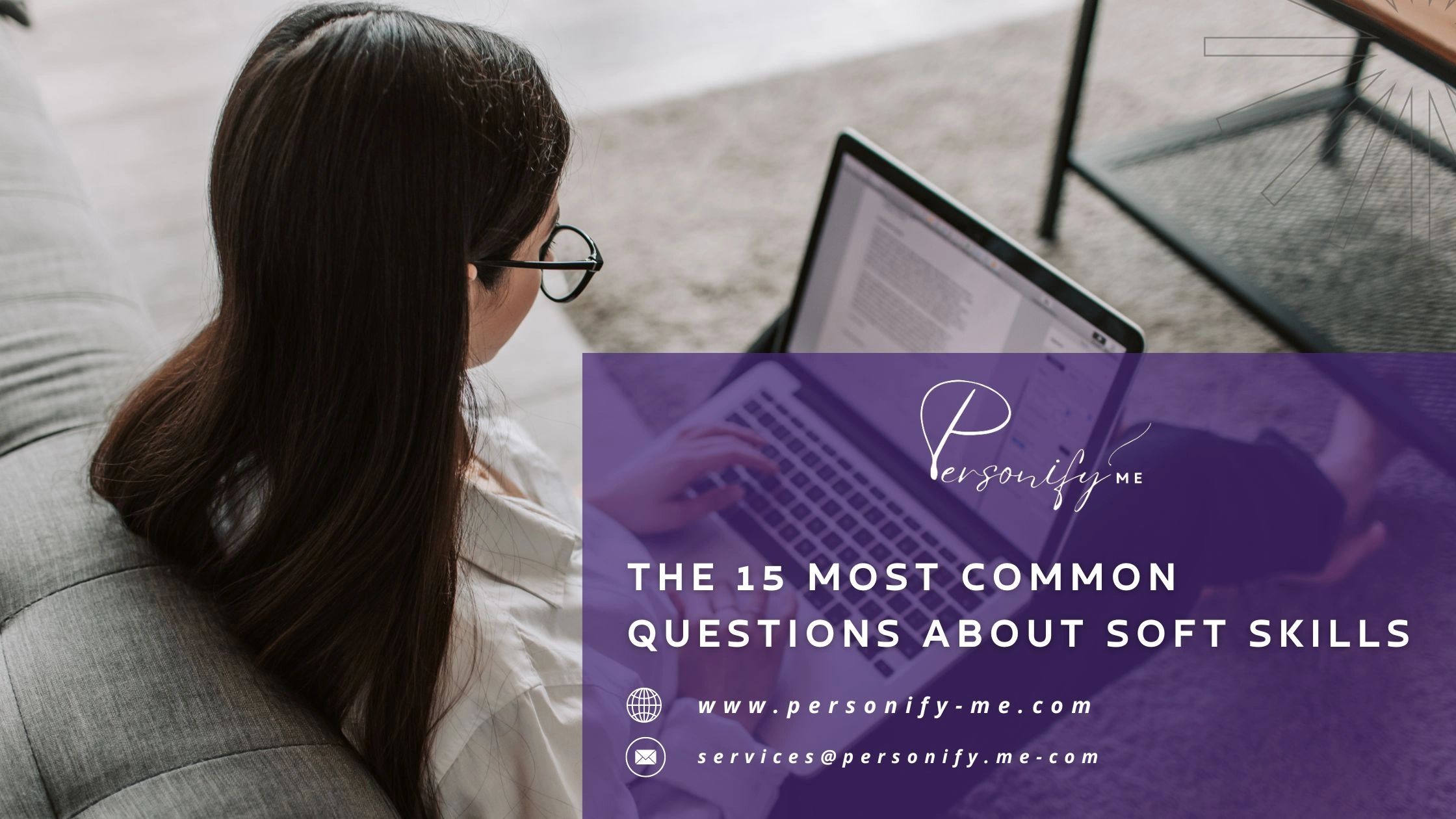 The 15 Most Common Questions About Soft Skills