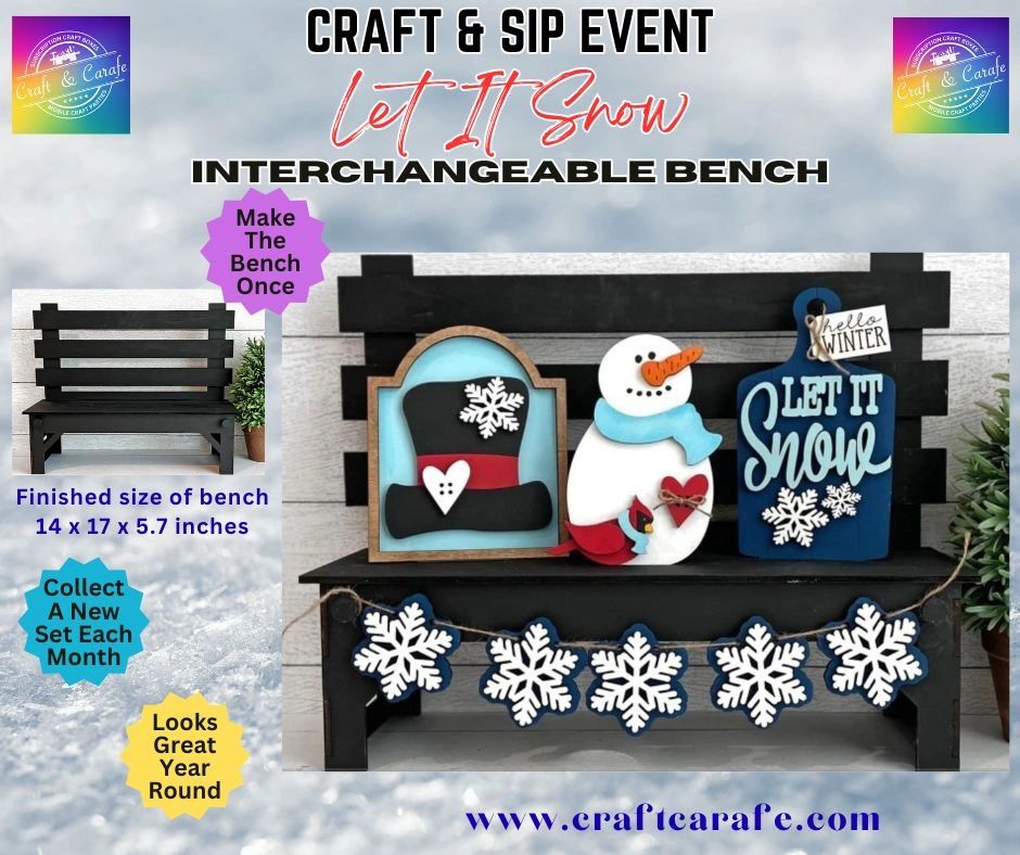 DIY TAKE HOME KIT: Let It Snow Interchangeable Bench