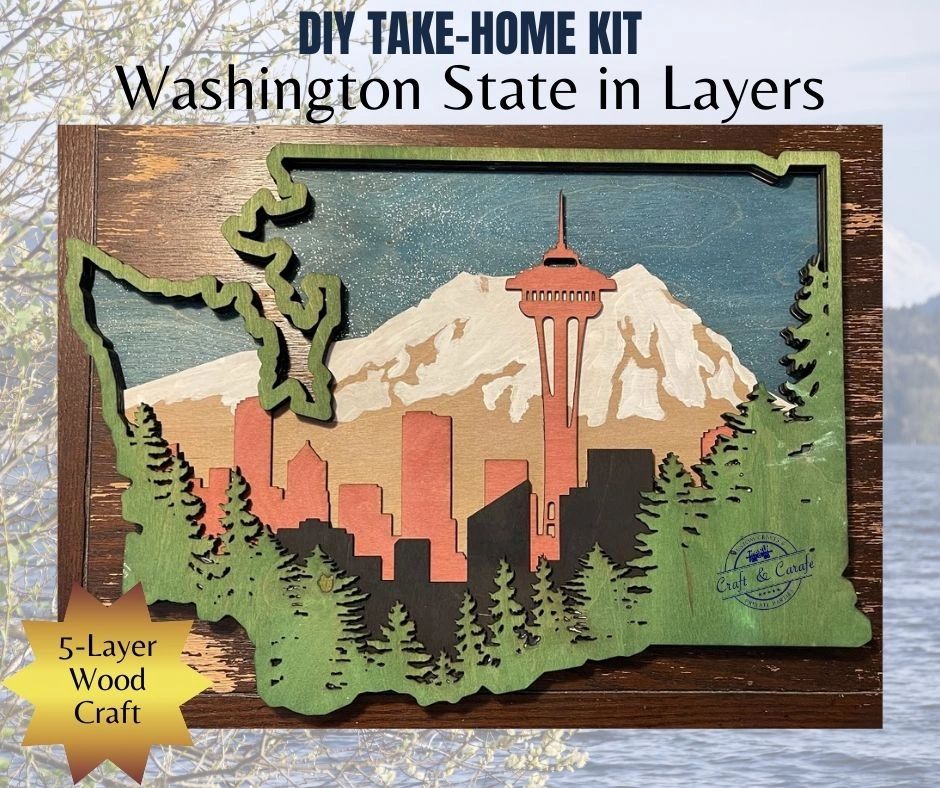 DIY TAKE HOME KIT: Washington State in Layers