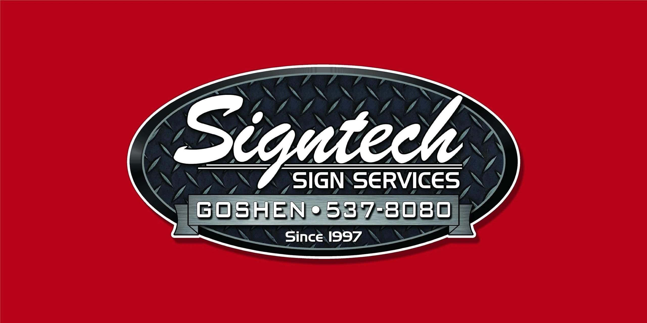 Signtech Sign Services - Signage - Goshen, Indiana