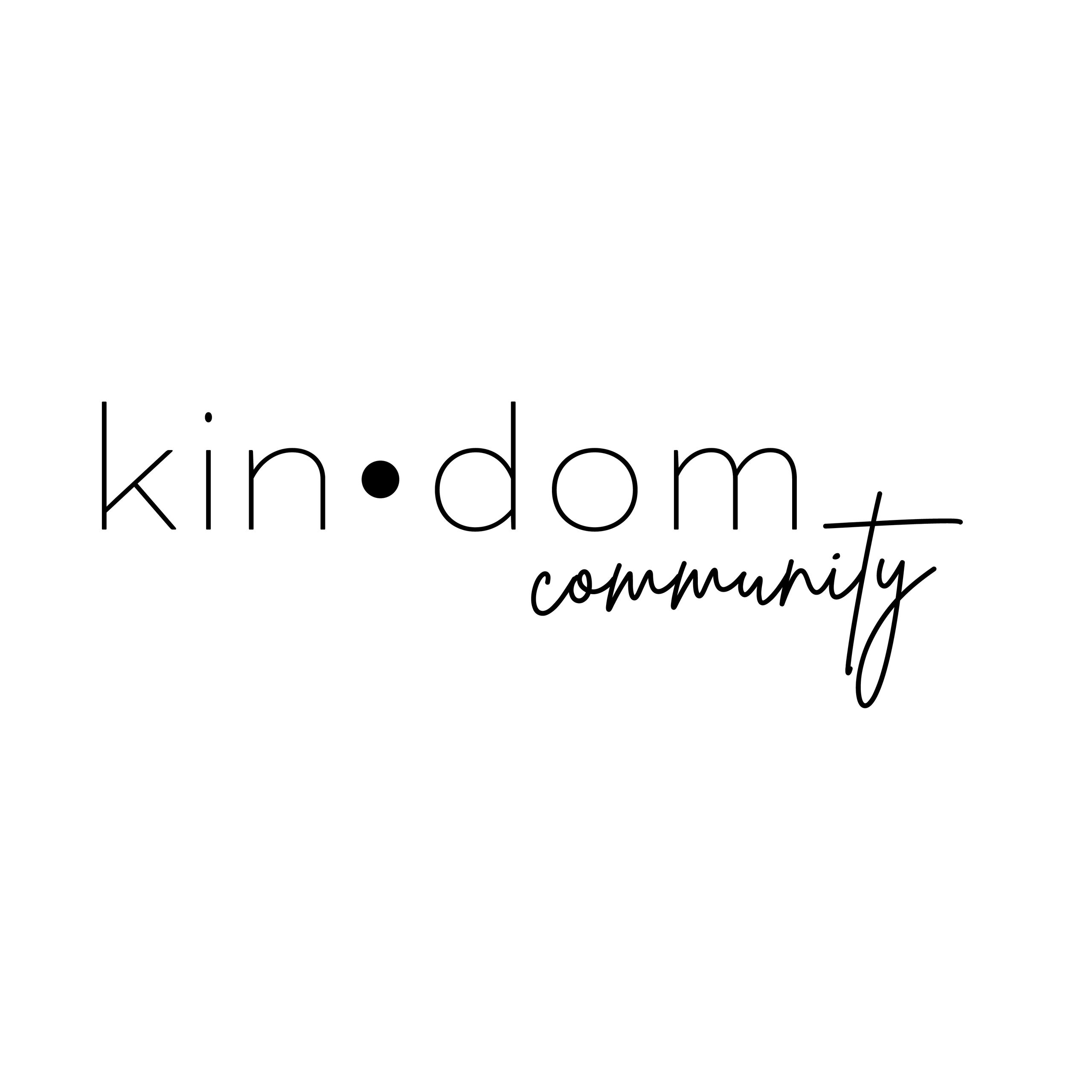 kin·dom community