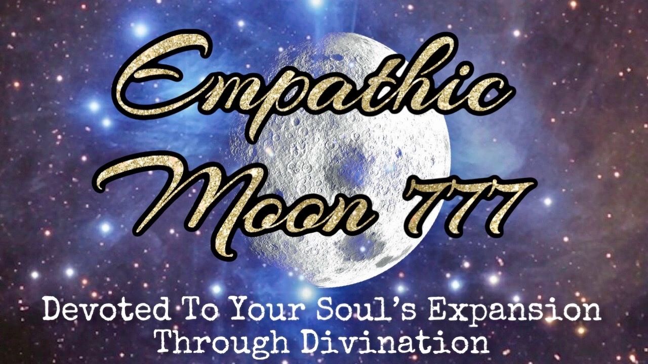Empathic Moon 777 - Divination Services, Metaphysical Shop