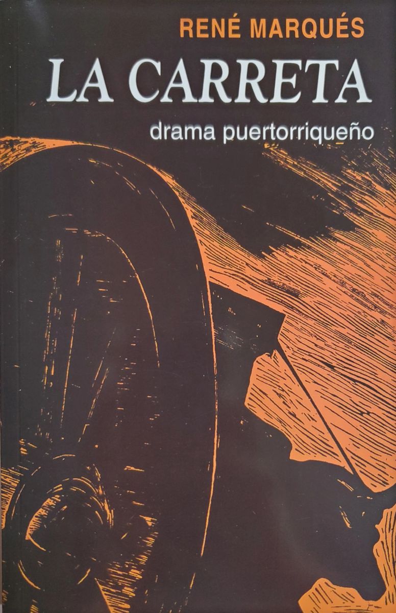 La carreta - René Marqués