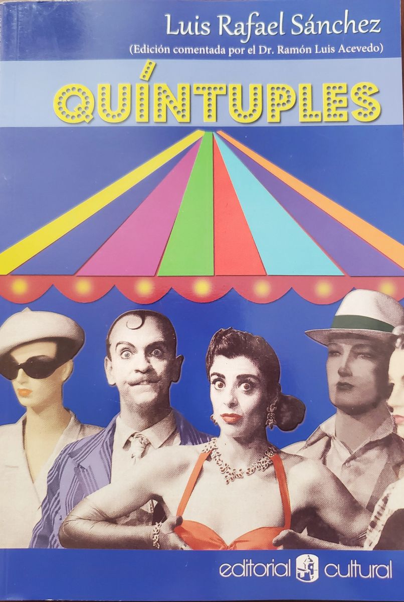Quíntuples - Luis Rafael Sánchez