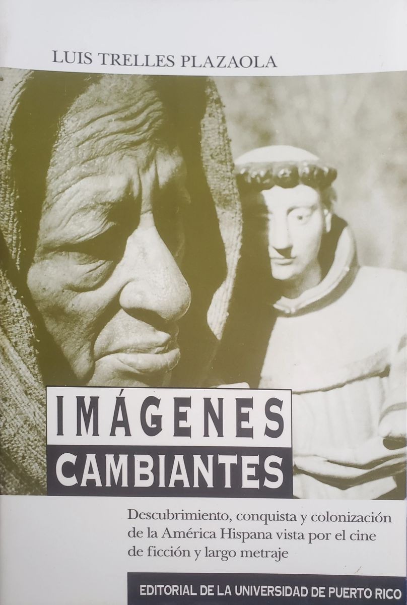 Imágenes cambiantes - Luis Trelles Plazaola