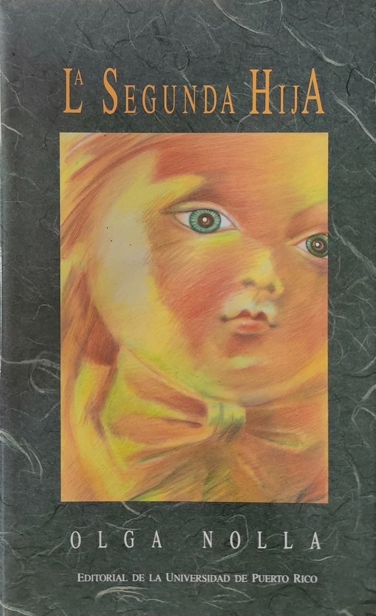 La segunda hija - Olga Nolla