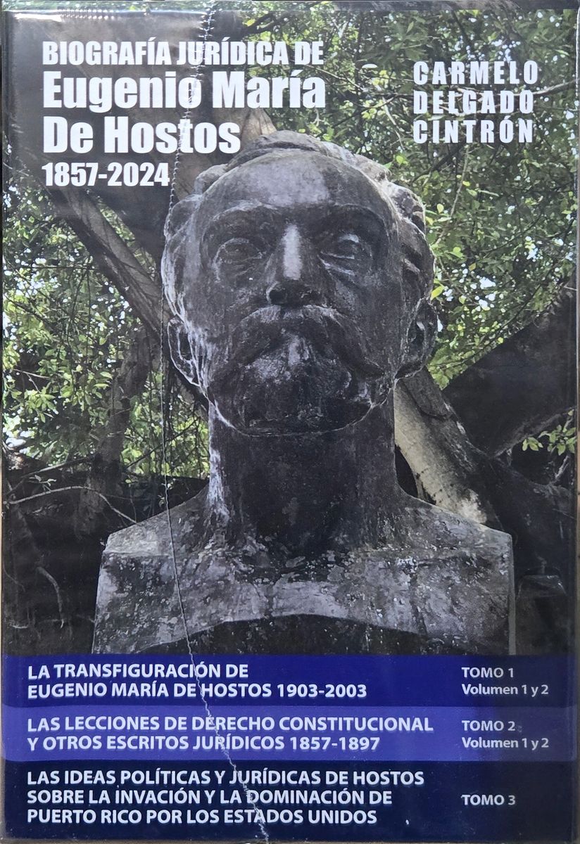 Biografía jurídica de Eugenio María De Hostos (Estuche de 3 Tomos ...