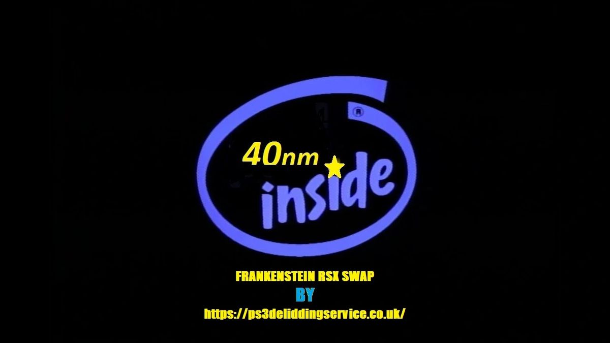 PS3 FRANKENSTEIN 40NM RSX SWAP SERVICE