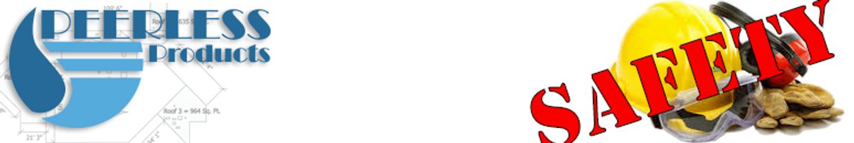 Safety Policies | Peerless Building Products