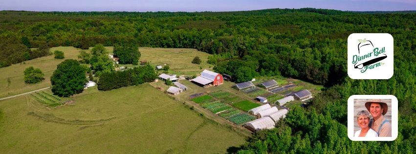 Dinner Bell Farm - Veggies, Meat, Events & Education