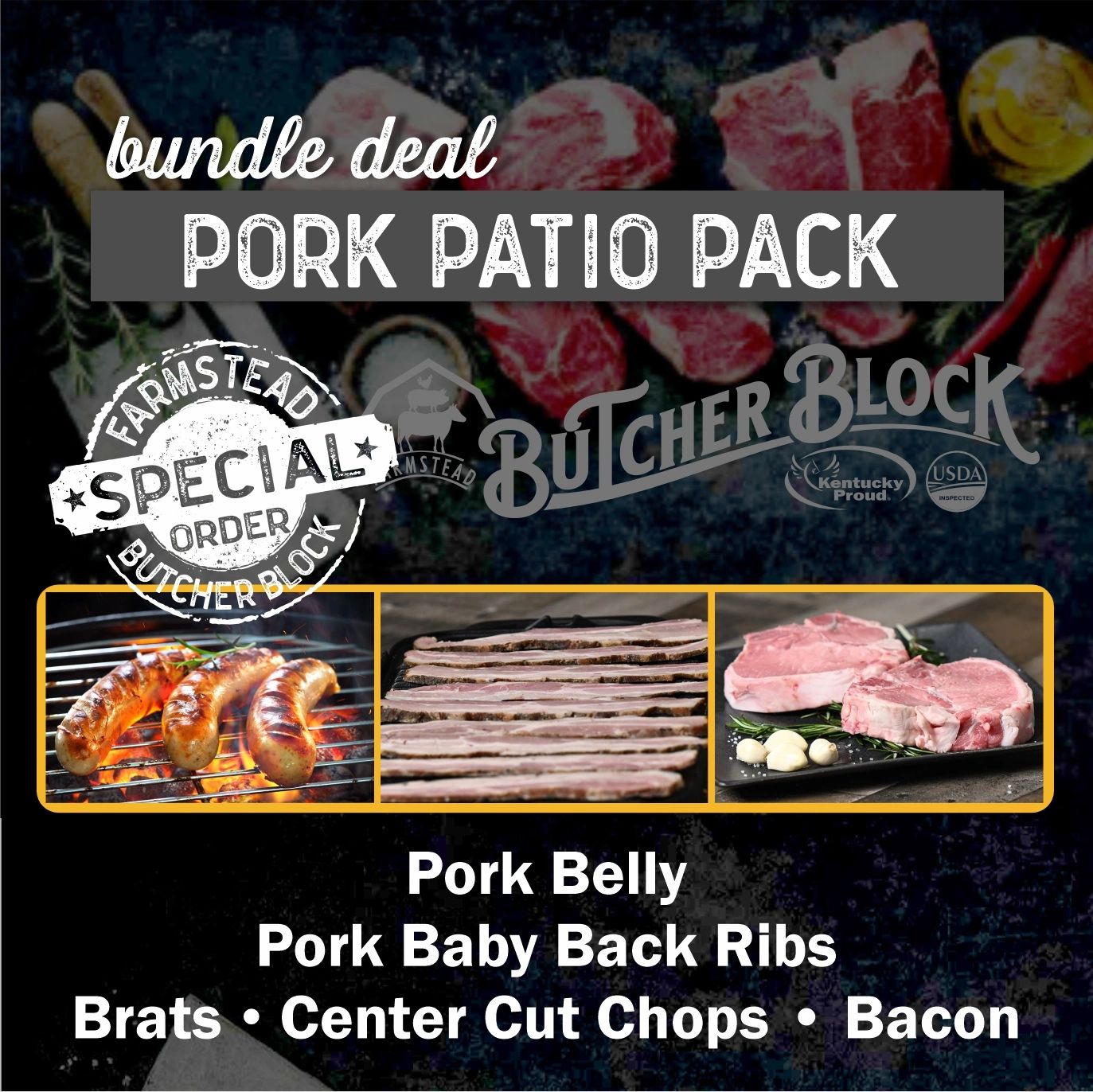 Pork Patio Bundle @ Farmstead Butcher Block